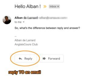 Faut-il dire REPLY, ANSWER ou RESPOND en anglais ? - AnglaisCours Club